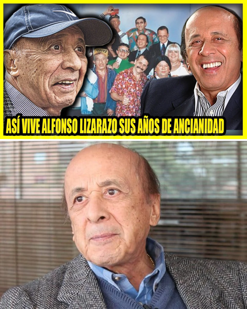 Así vive su vejez ALFONSO LIZARAZO | El padre de SABADOS FELICES - News