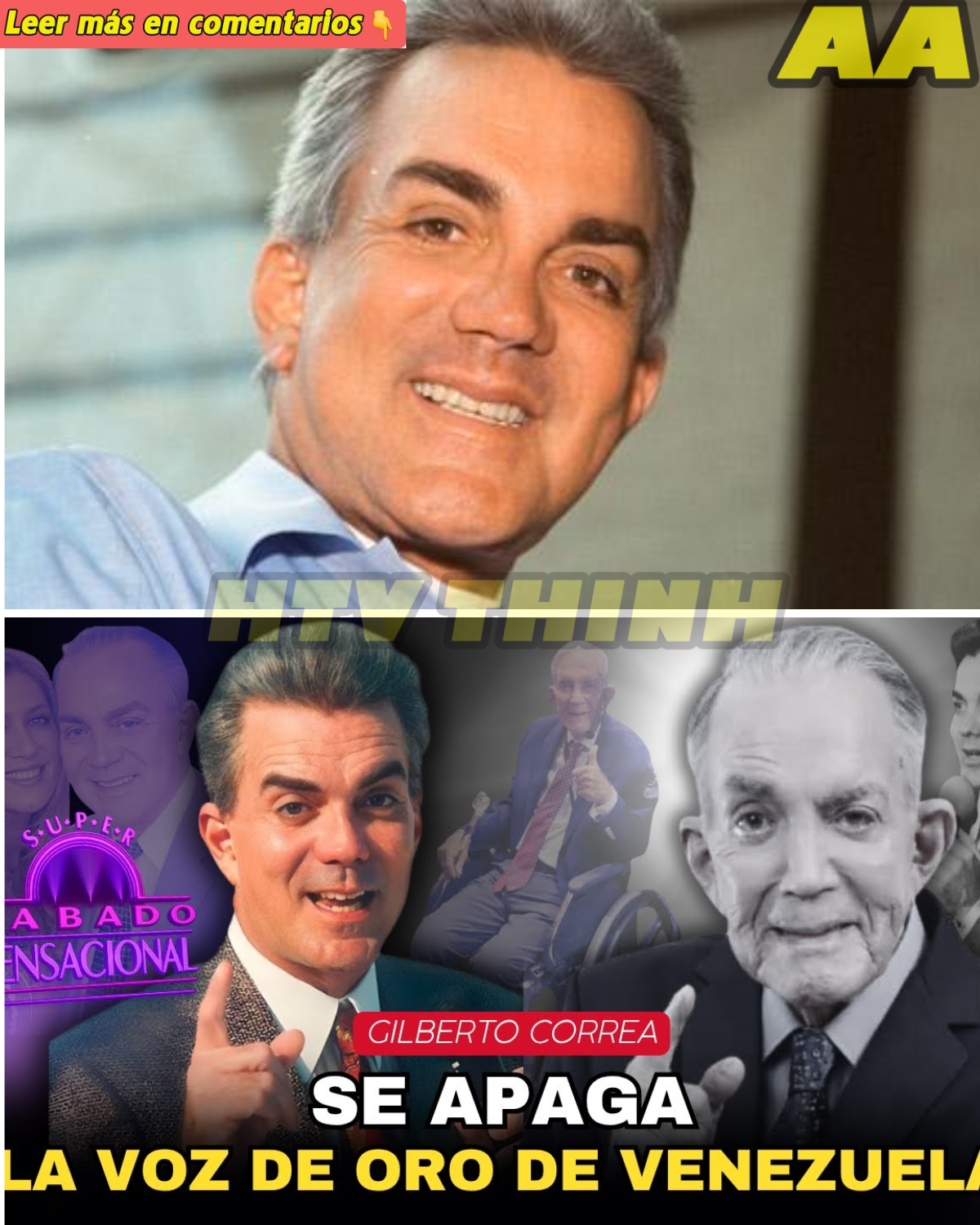 THE SAD STORY OF VENEZUELAN ENTERTAINER GILBERTO CORREA - News
