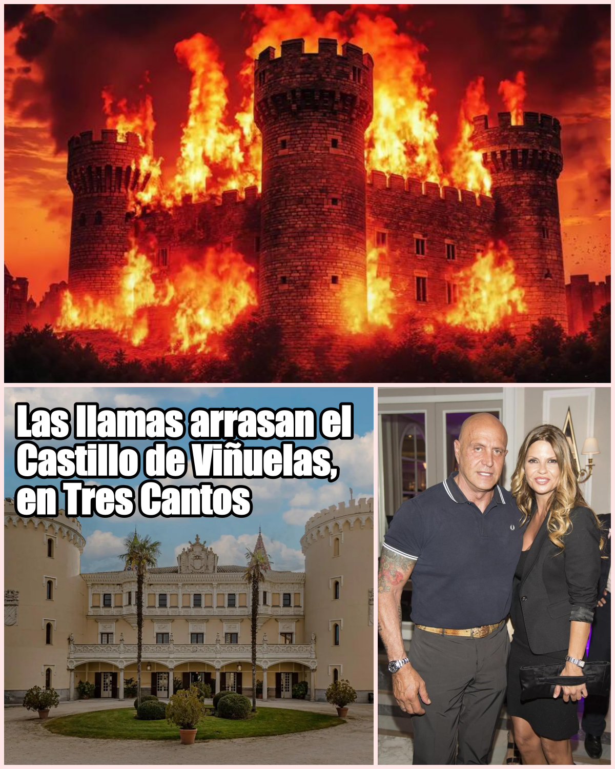 Las llamas arrasan el Castillo de Viñuelas, en Tres Cantos, el lugar de la boda de Kiko ...